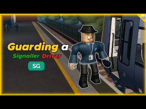 Guarding a Signaller Driver in SCR | Roblox - YouTube