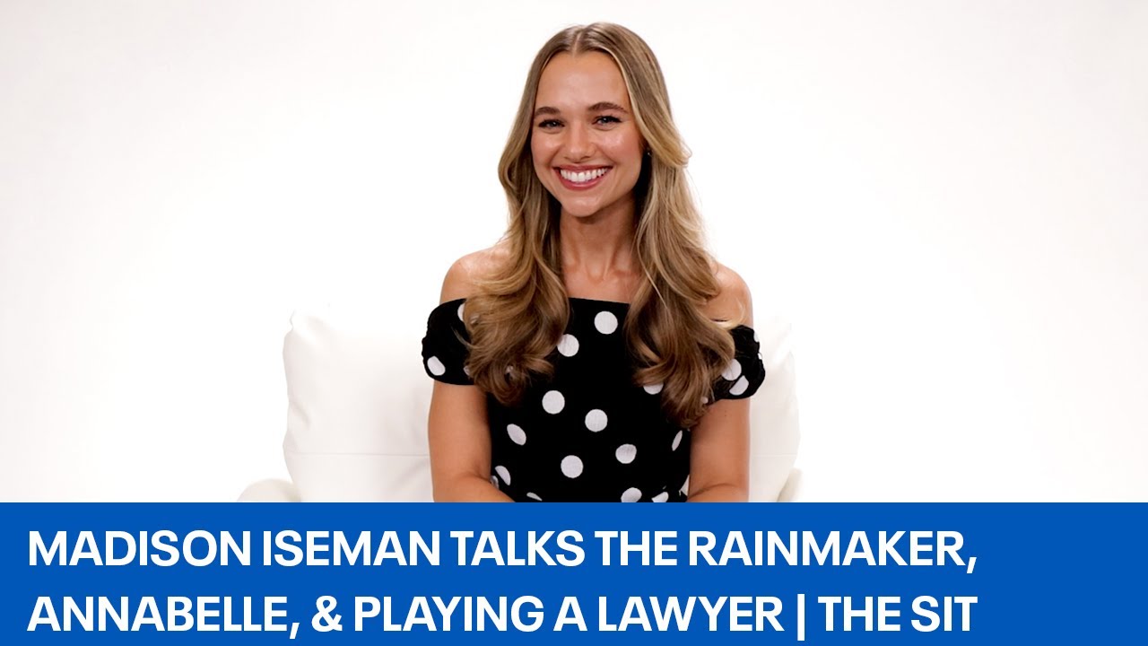 Madison Iseman Talks The Rainmaker, Annabelle, & Playing a Lawyer | The ...