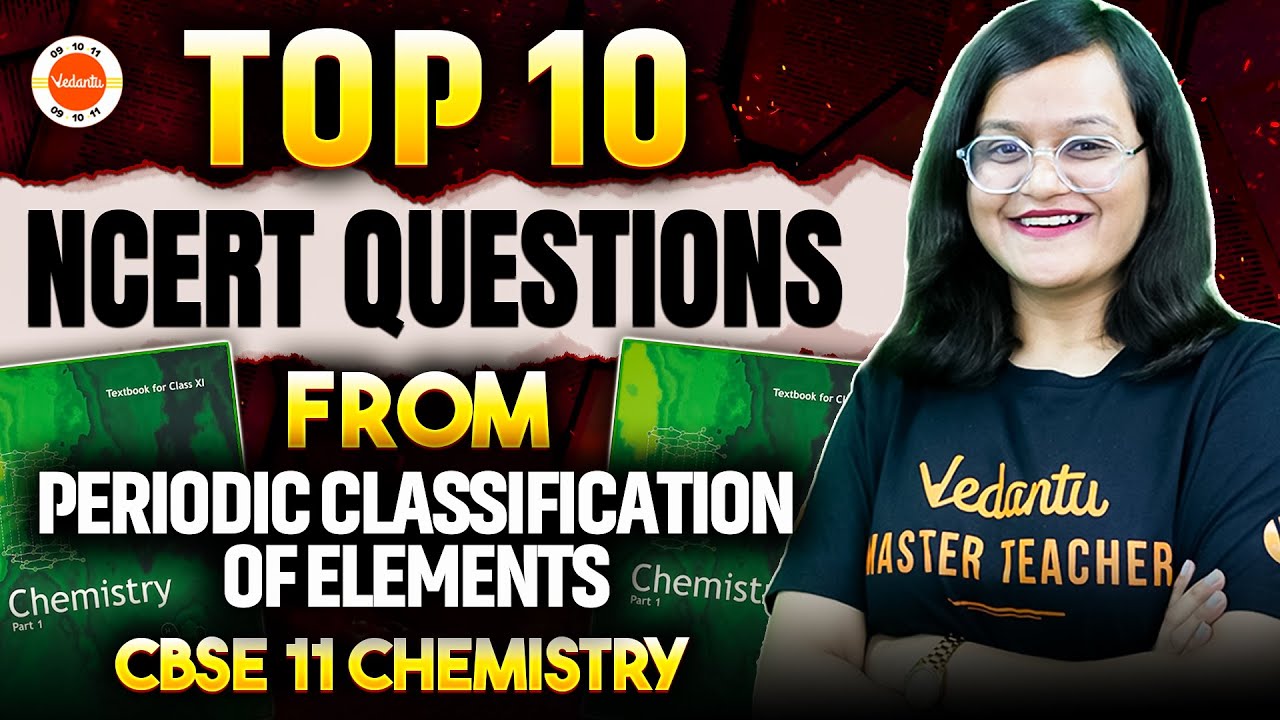 CBSE Chemistry: Periodic Classification of Elements Class 11 NCERT Top ...