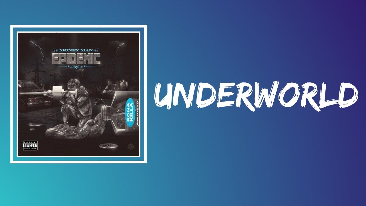 Money Man - Underworld (Lyrics) - YouTube