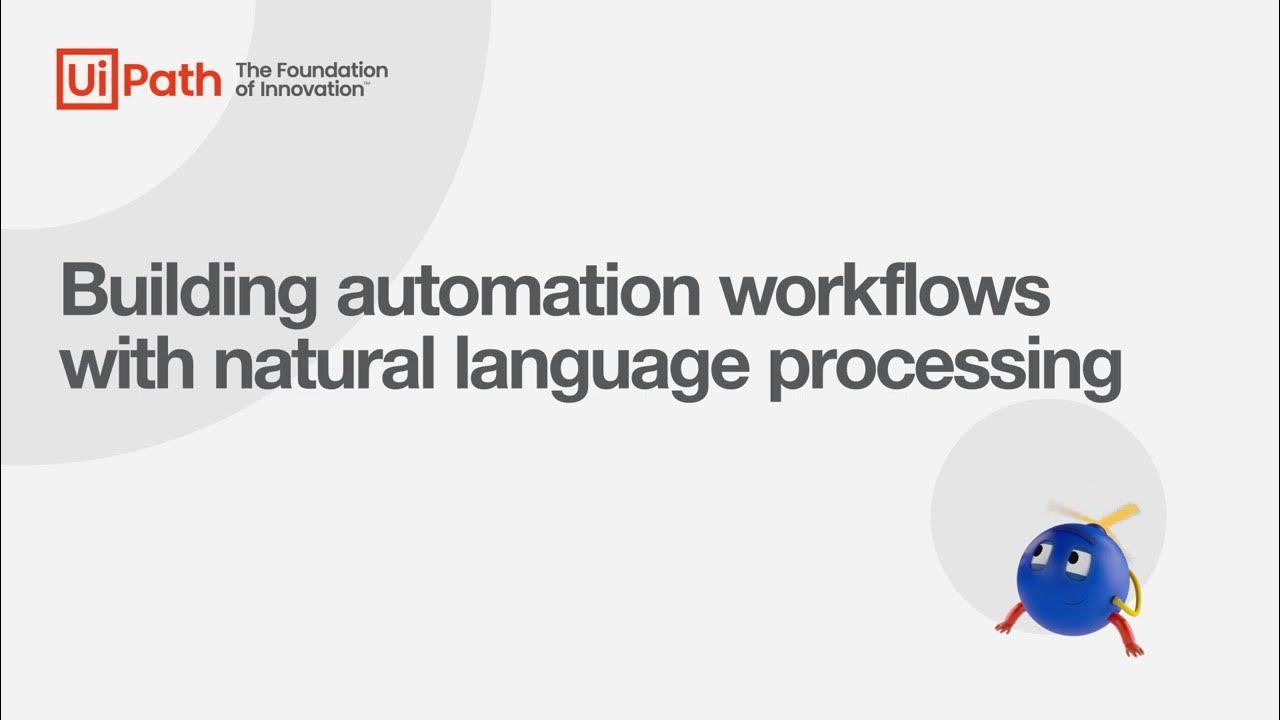 Building automation workflows with natural language processing - YouTube