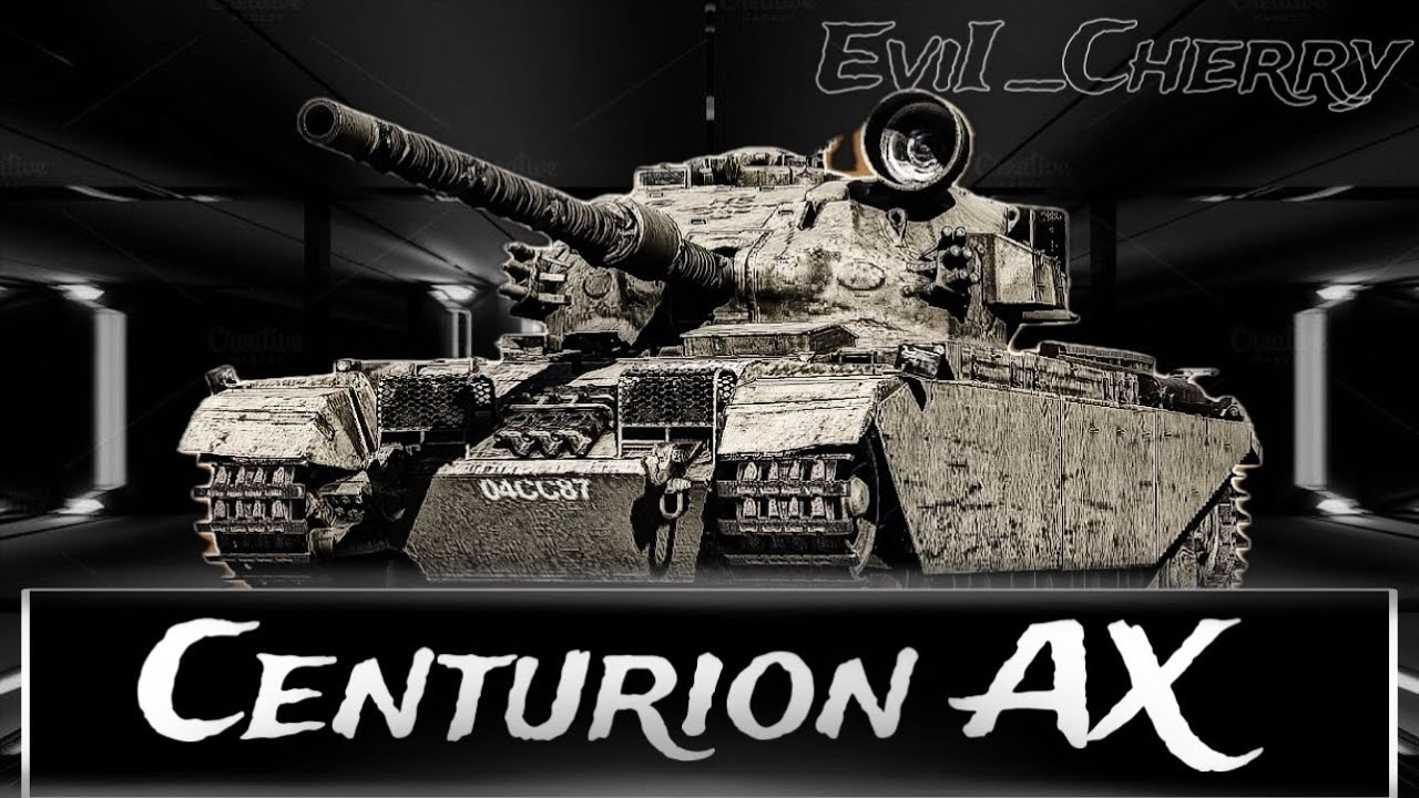 Centurion AX - ПУТЬ К ОТМЕТКАМ! НАЧИНАЮ С 67,65%! - YouTube