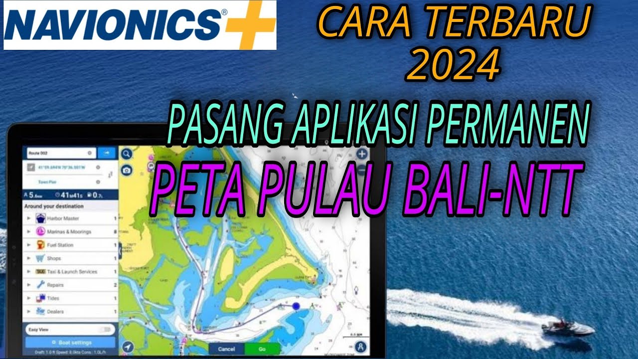 Navionics Boating HD Cara Pasang Aplikasi Navionics Permanen Peta Pulau ...