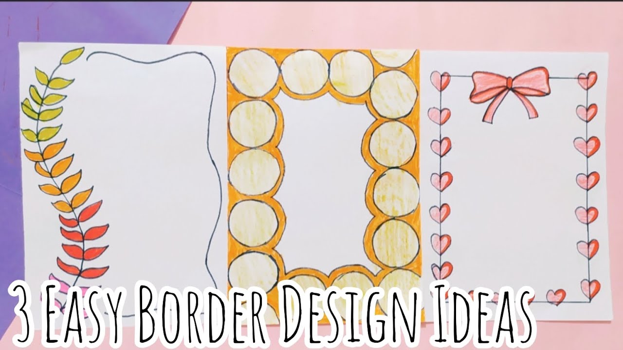 3 Best Border Design Ideas | Project Work Designs | Front Page Designs ...