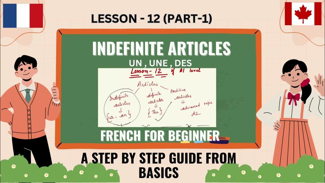 UN,UNE,DES in french /What are INDEFINITE ARTICLE in french lesson-12 ...