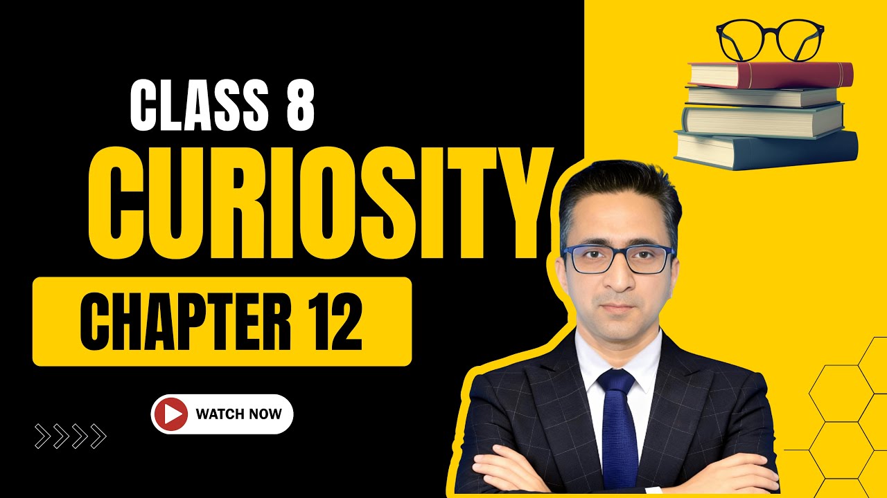 Class 8 Science Curiosity | Chapter 12 | How Nature works in Harmony ...