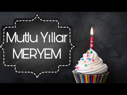 İyi ki Doğdun MERYEM - İsme Özel Doğum Günü Şarkısı ( COVER )
