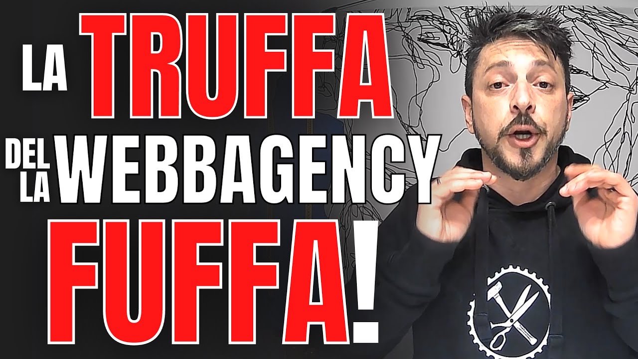 La TRUFFA della Webbagency FUFFA! - YouTube