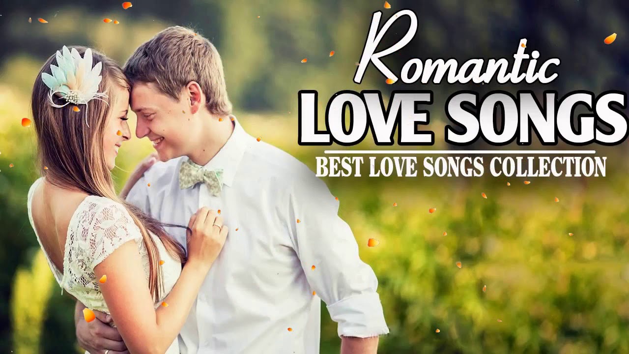 Best Romantic Love Songs Collection - Greatest Cute Beautiful Love ...