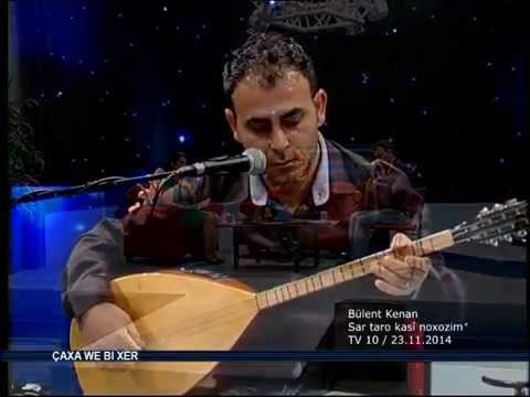 Bülent Kenan Sar taro kasî noxozim