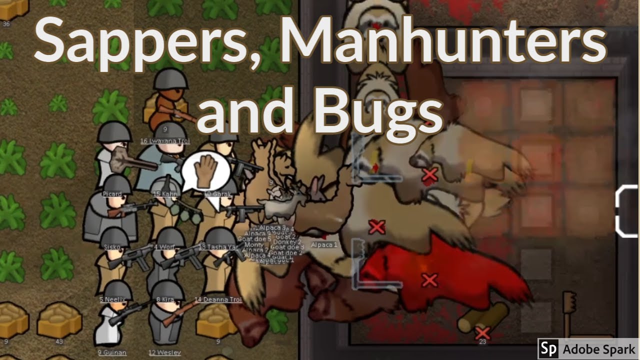 The 25 part 10 : You like Bugs? That's how you get bugs : Rimworld Max ...