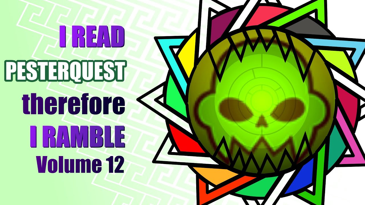 [Read-a-Long] 014-12 Pesterquest (Jake) - YouTube