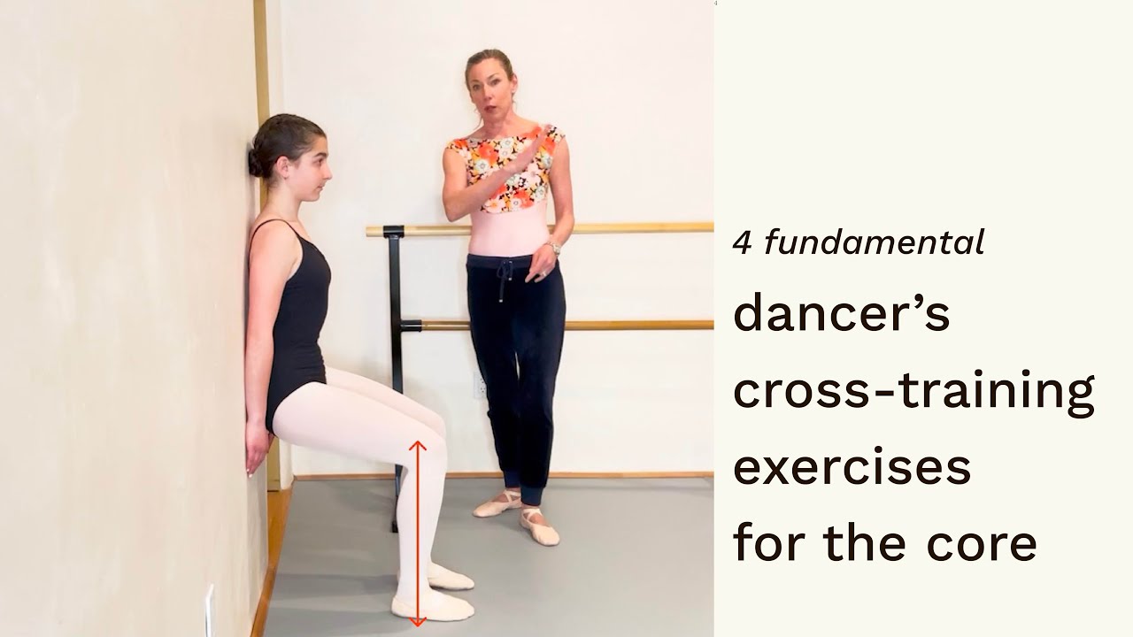 The 4 Fundamental Core Exercises for Dancers - YouTube
