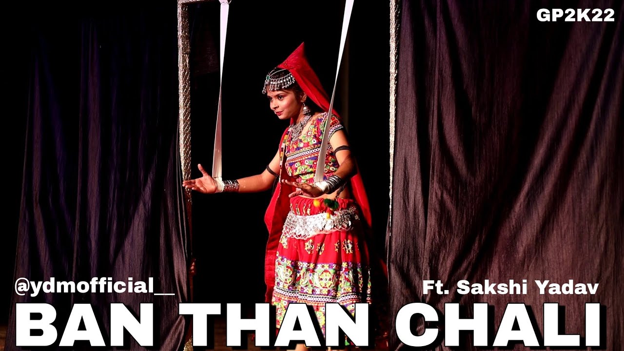 Ban Than Chali | Ft. Sakshi Yadav | Yashdeep Malhotra Choreography ...