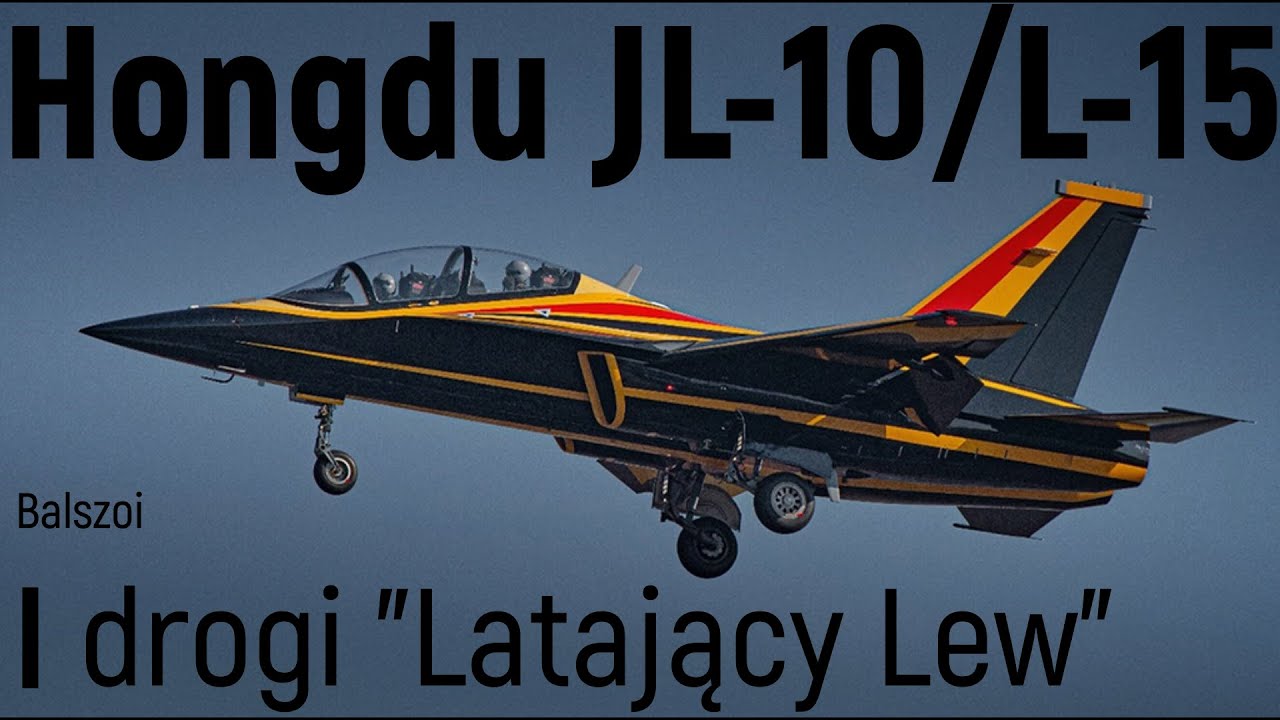 Hongdu JL-10/L-15 | drogi "Latający Lew" - YouTube