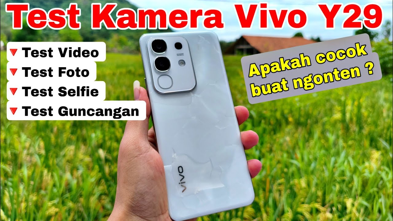 Test Kamera Vivo Y29 , Hasil kamera foto dan video vivo Y29 - YouTube