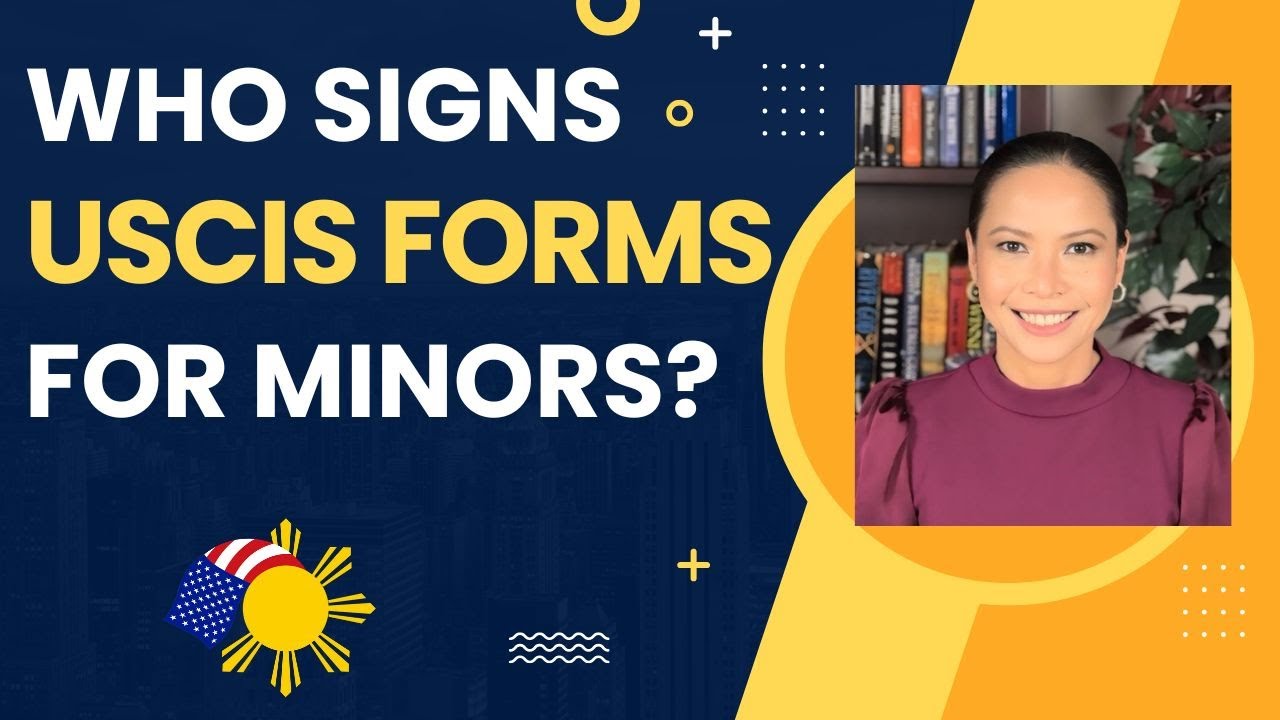 USCIS Application Guide: Do Minors Need to Sign? - YouTube