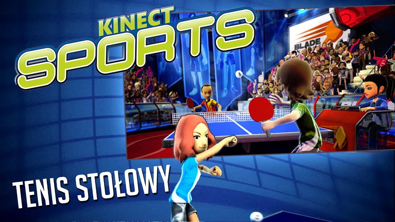 #1 Zagrajmy w Kinect Sport - Tenis Stołowy (Table Tenis) - PL - YouTube