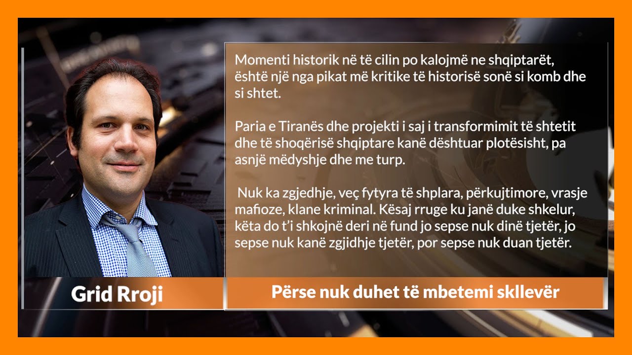 Përse nuk duhet të mbetemi skllevër/ Shkrim nga Grid Rroji | Editorial ...