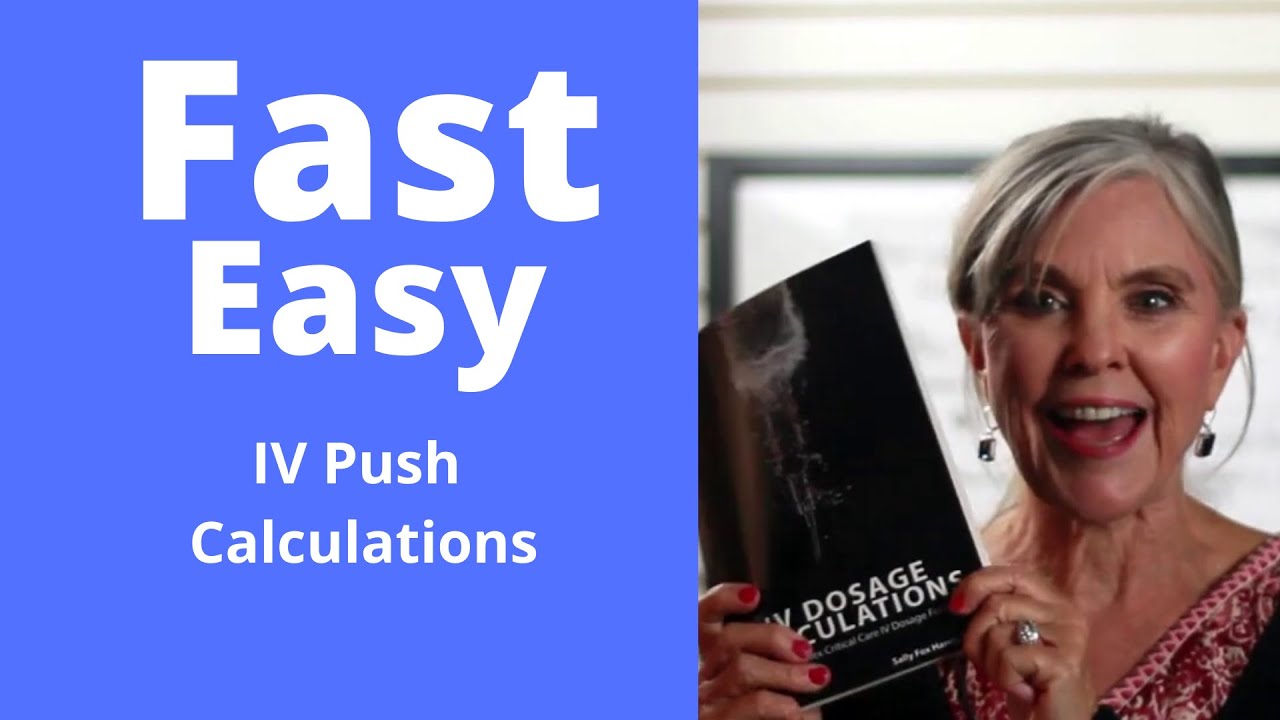 IV Push Calculations, fast and easy. - YouTube