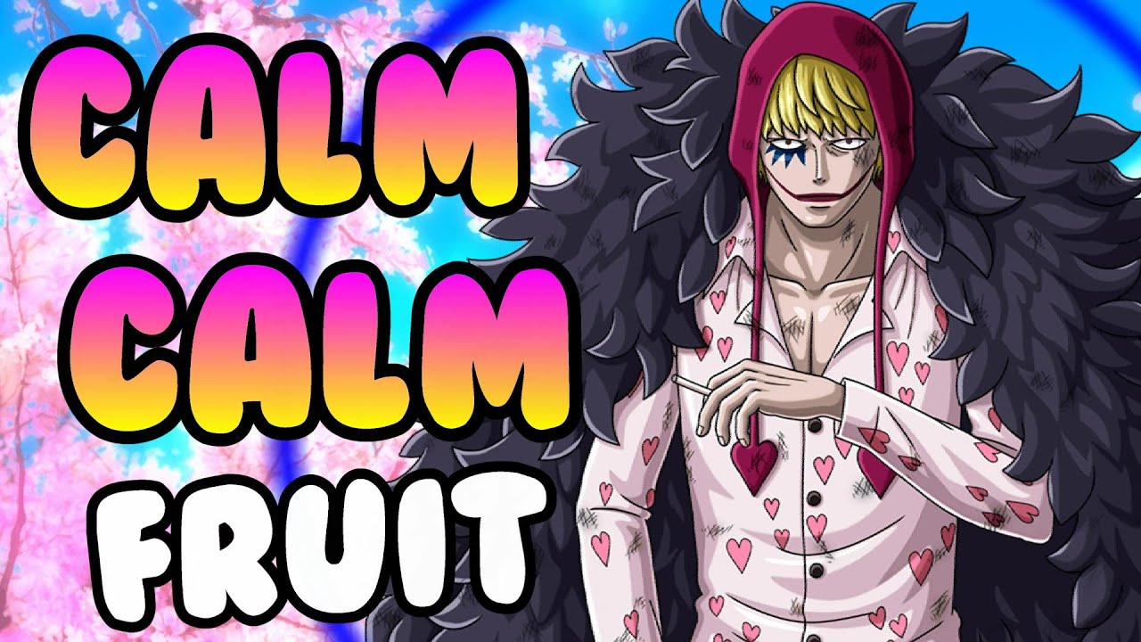 Corazon's Calm-Calm Fruit Explained!! - YouTube