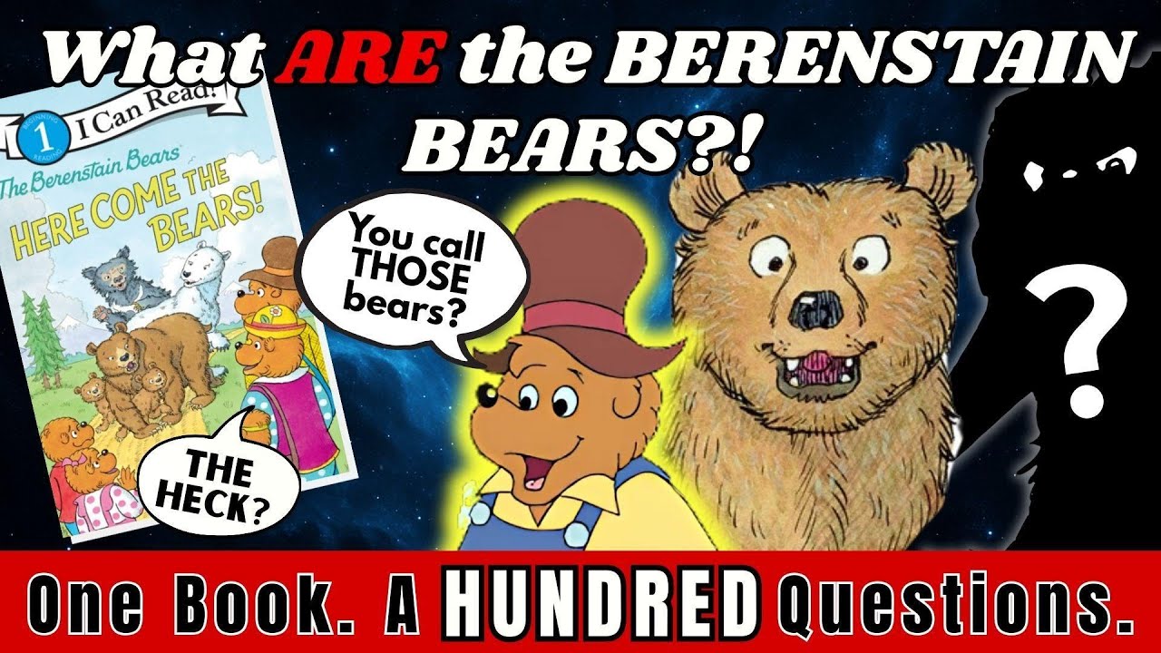The Berenstain Bears' Secret Origin “Here Come the Bears!” DECODED ...