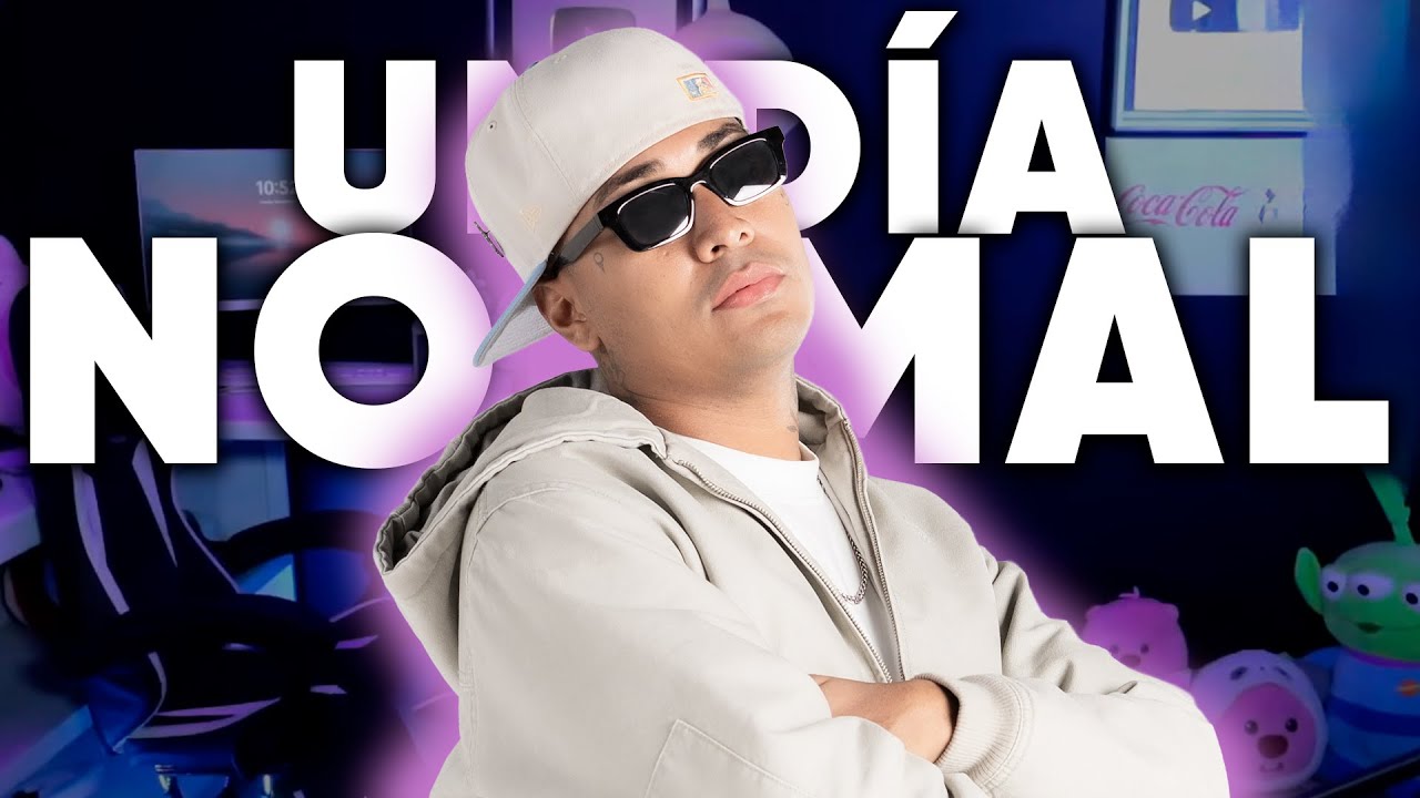 UN DIA NORMAL - YouTube