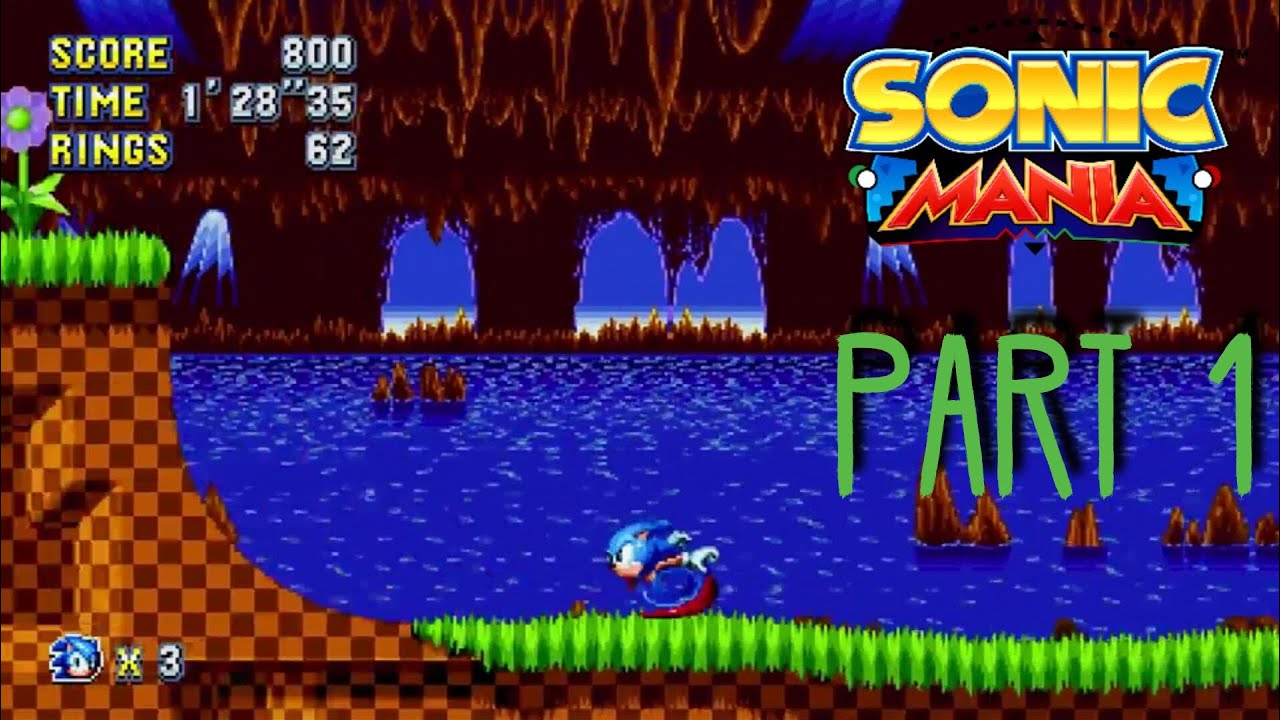 Sonic Mania Walkthrough Part 1 - Green Hill Zone - YouTube