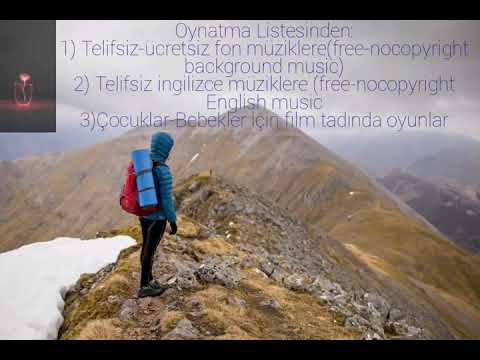Telifsiz müzikler/no copyright music free music/ fon müzik/ücretsiz müzikler