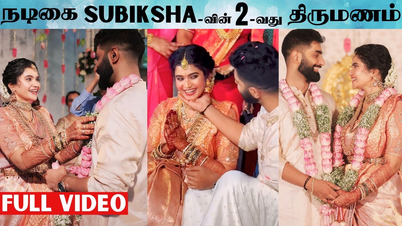 FULL VIDEO : 💕 Serial Actress Subiksha Weds Avinash | Subiksha Avinash ...