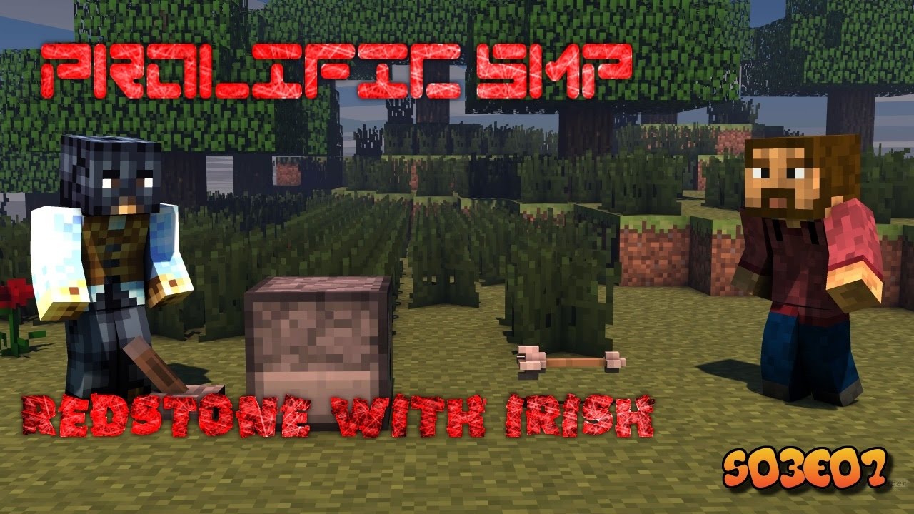 Prolific SMP S03E07 Redstone With Irish - YouTube