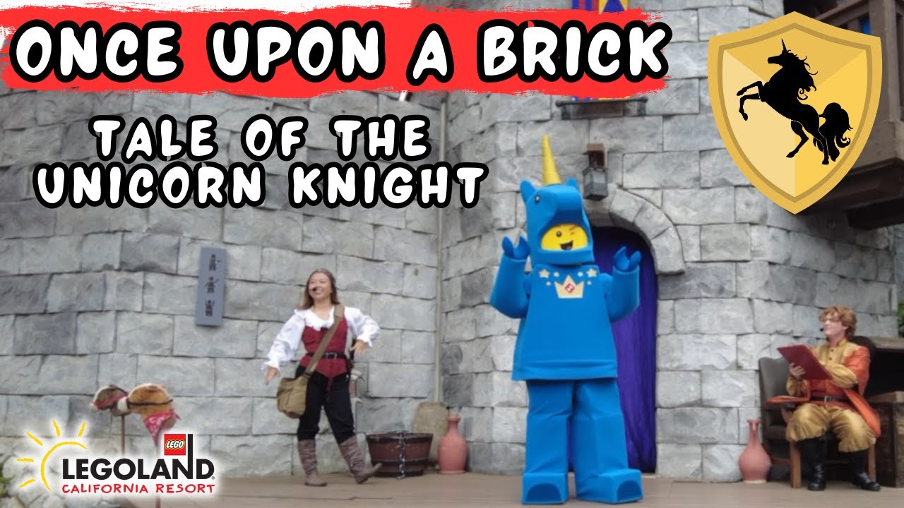 ONCE UPON A BRICK "Tale of the Unicorn Knight" - NEW SHOW at LEGOLAND ...