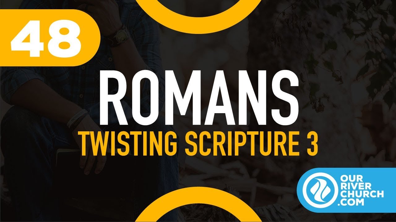 Twisting Scripture 3 - YouTube