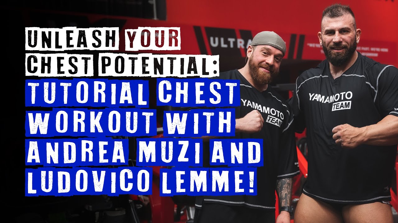 Unleash Your Chest Potential: Tutorial Workout with Andrea Muzi IFBB ...