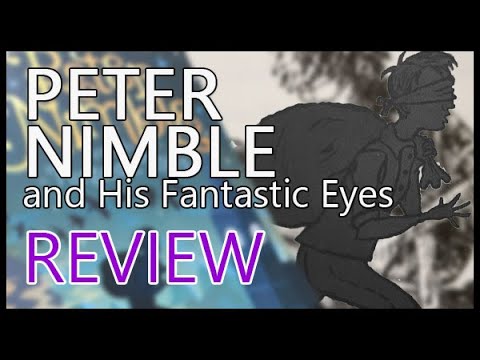 'PETER NIMBLE AND HIS FANTASTIC EYES' BOOK REVIEW!! (2020/10/04) - YouTube
