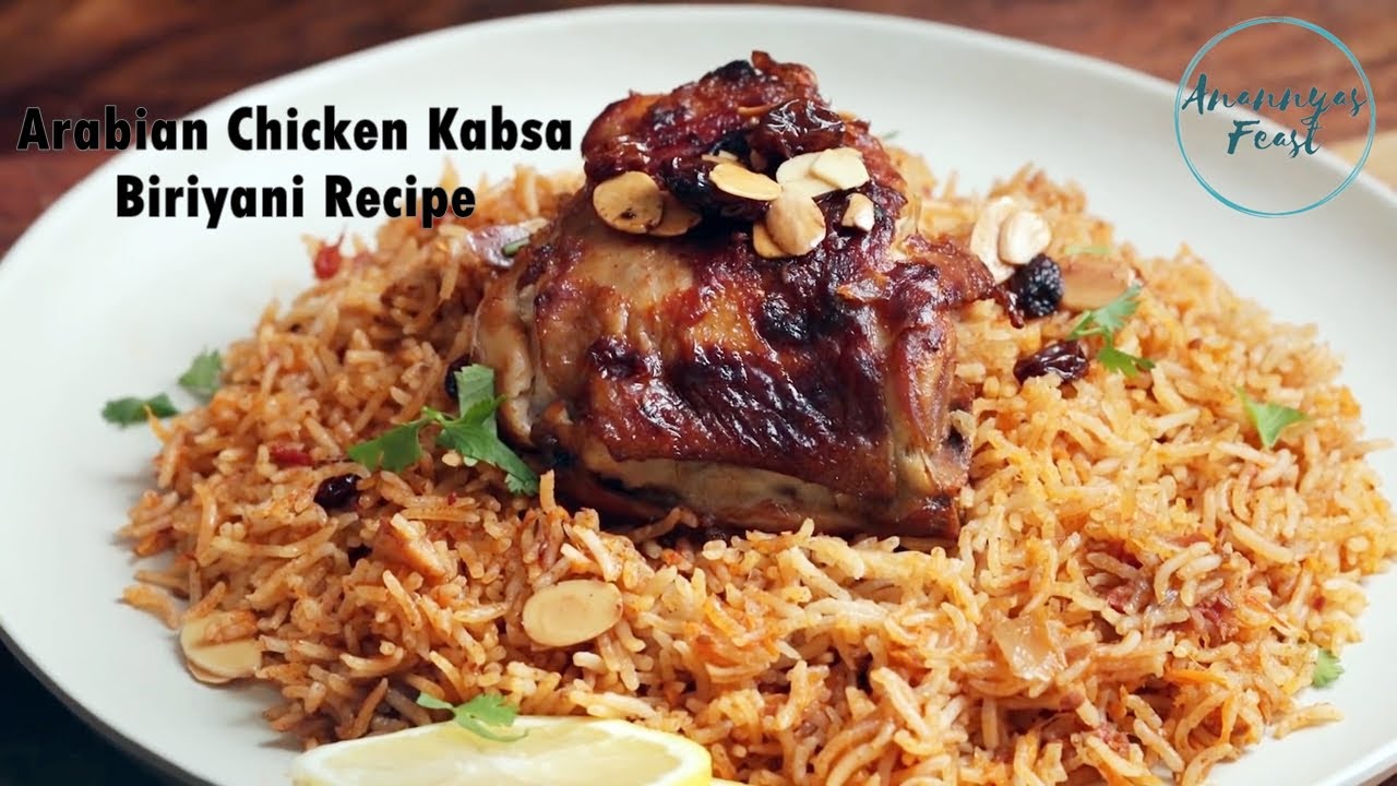 Arabian Chicken Kabsa Biriyani Recipe - YouTube