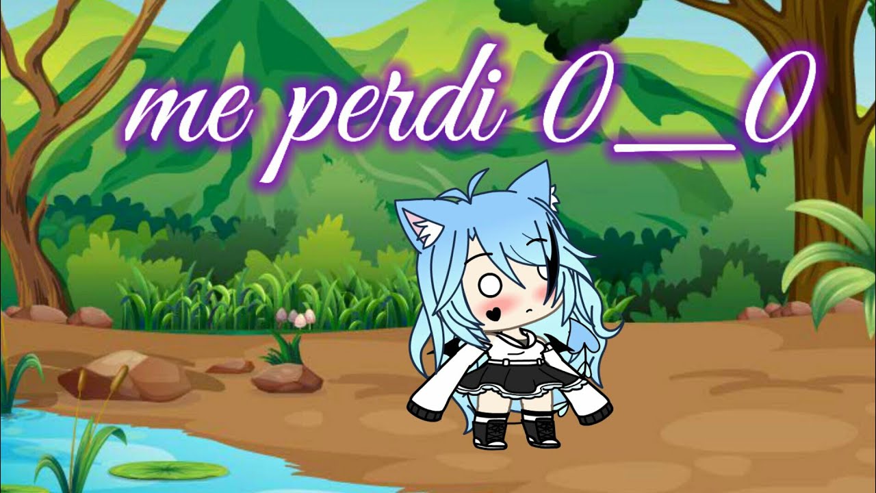 Me perdí 0_0 - YouTube