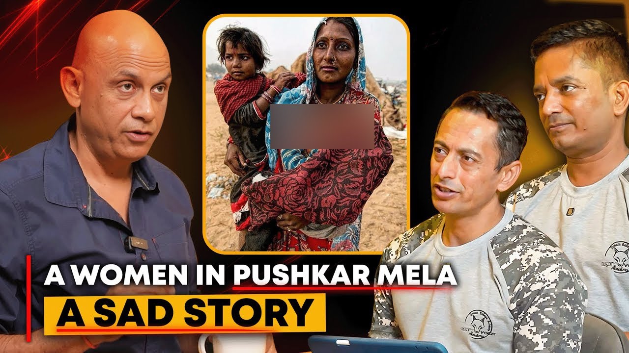 A Women in Pushkar Mela with Three Daughters | A Sad Story | Capt (Indian Navy) Navtej Singh ...