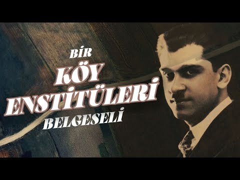 Yücel'in Çiçekleri Belgeseli | Köy Enstitüleri