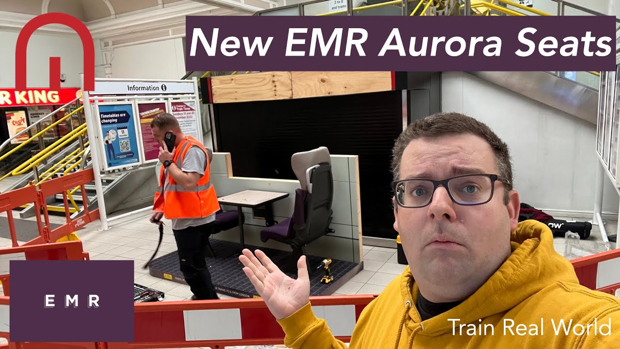 Train Real World - The New EMR Aurora Seats - YouTube