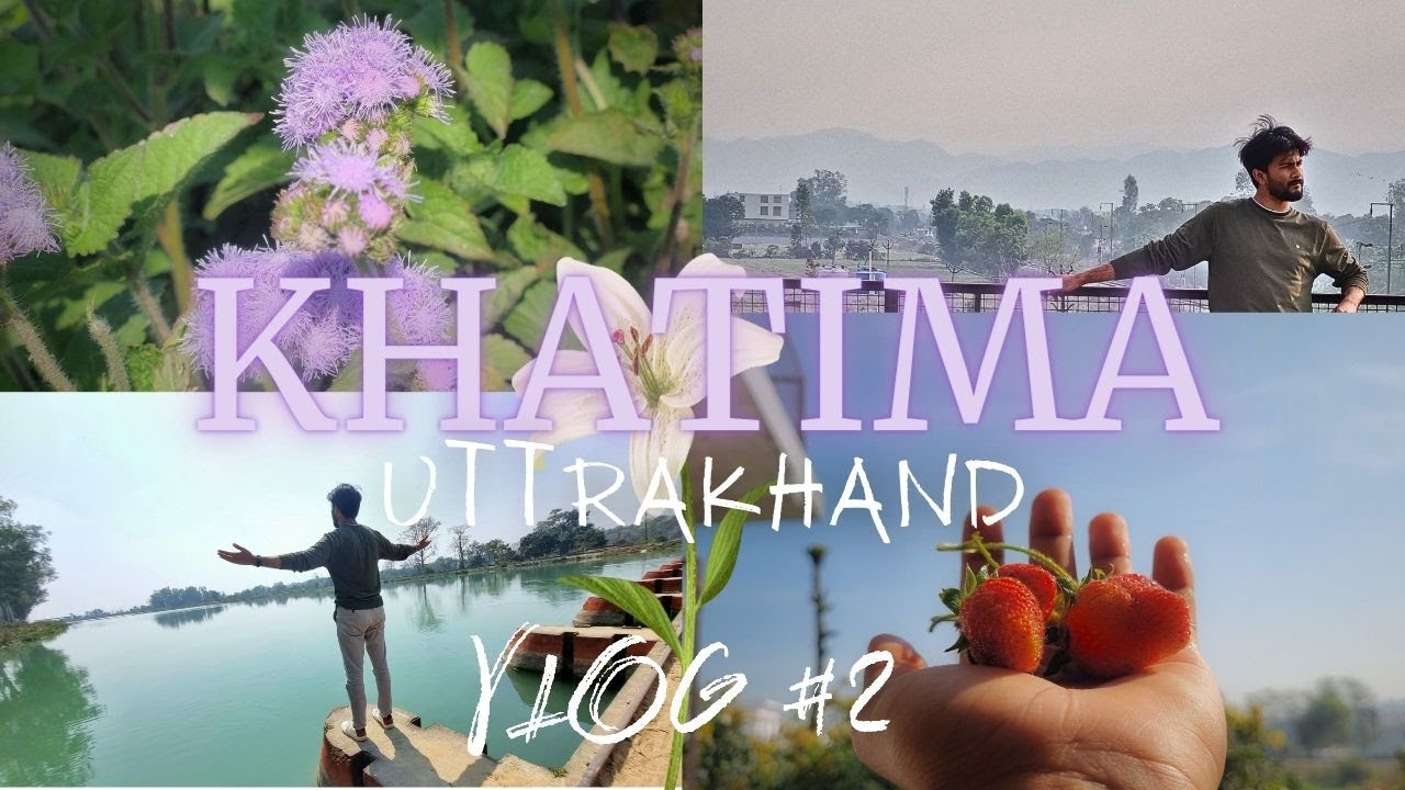 KHATIMA | Uttrakhand Vlog Part-2 - YouTube