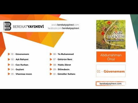 Abdurrahman Önül - Aşk Bahçesi