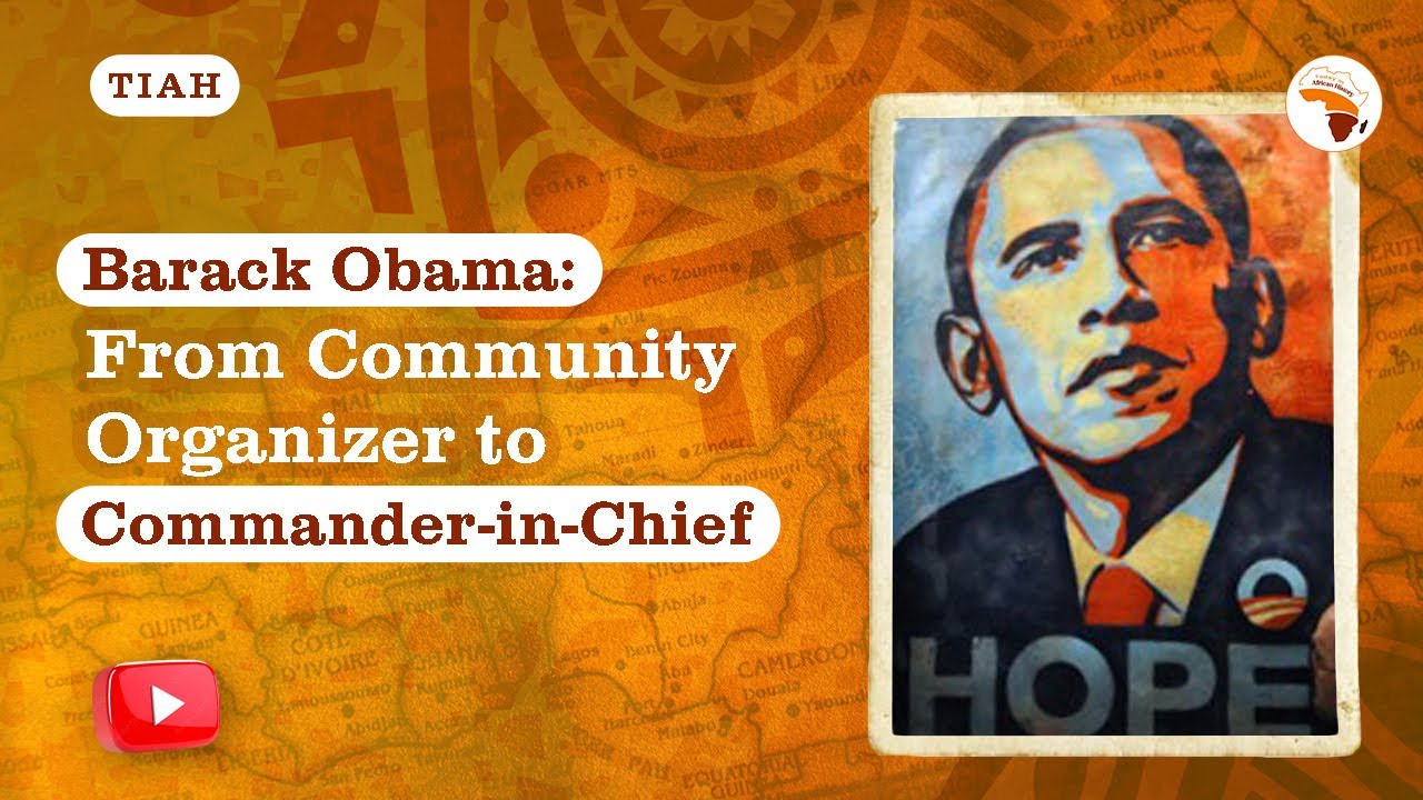 Barack Obama: From Community Organizer to Commander-in-Chief # ...