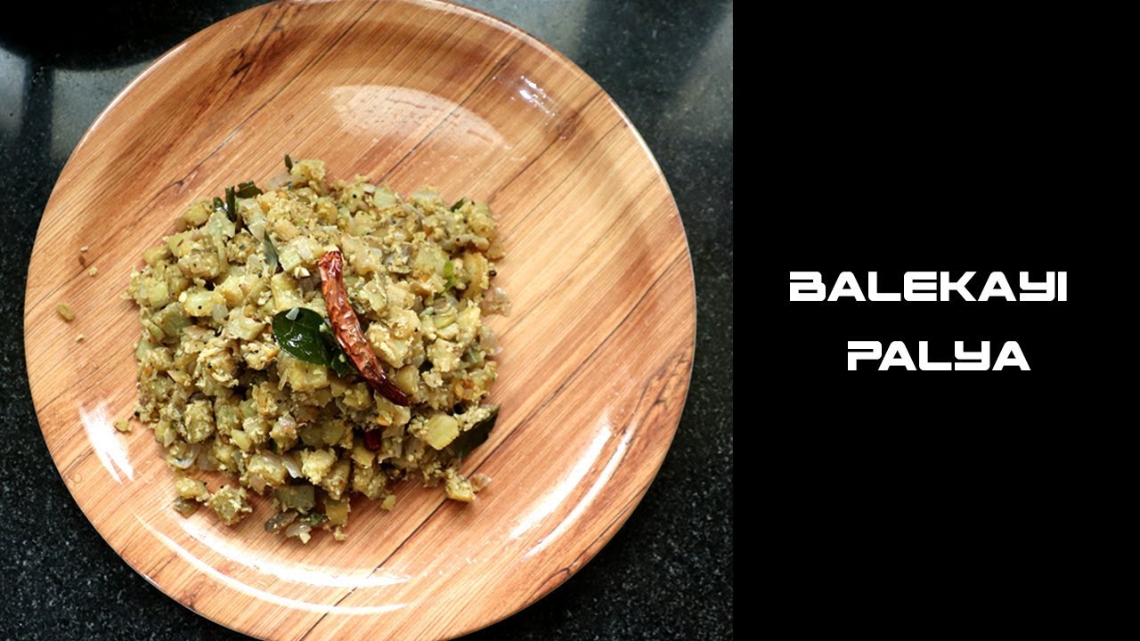 Balekai Palya Recipe in Kannada | Raw Banana Palya recipe | Raw ...