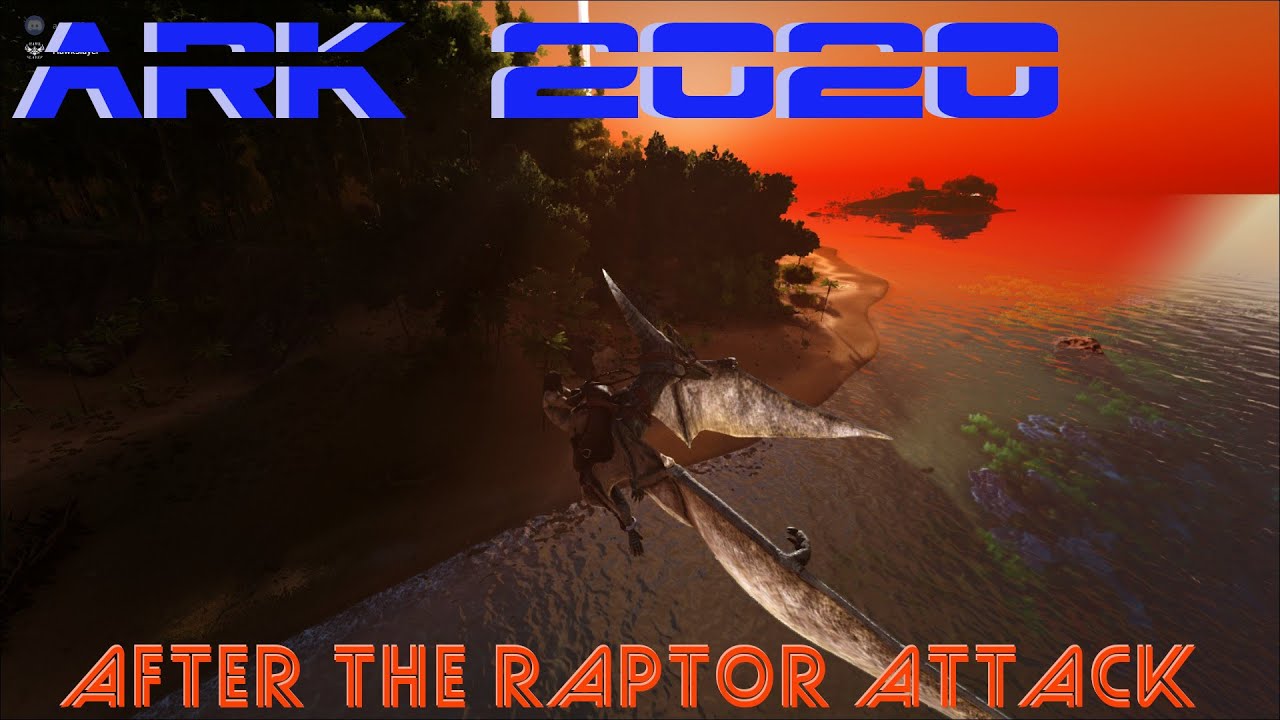 Ark Survival 2020 - After the Raptor attack - YouTube