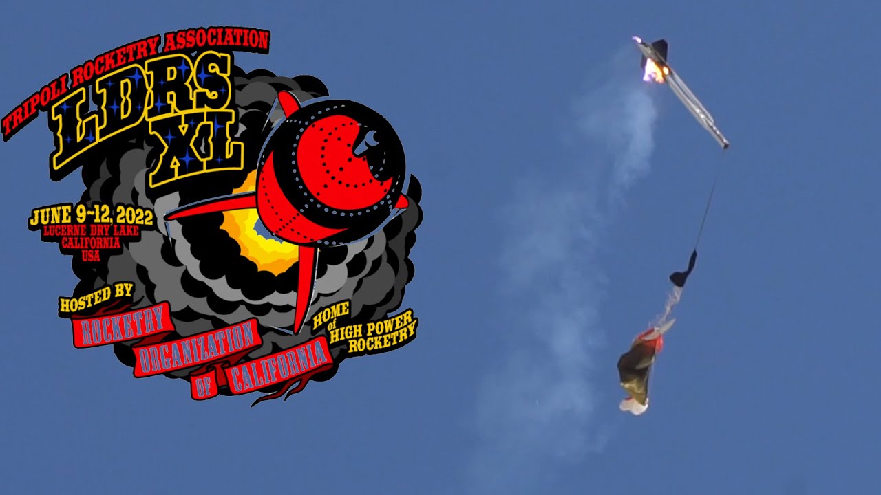 LDRS 40: The World's Largest High Power Rocket Launch Event (Part 2 ...