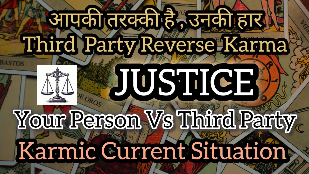 Third Party Karma - Karmic Energy - Timeless Tarot Reading For All ...