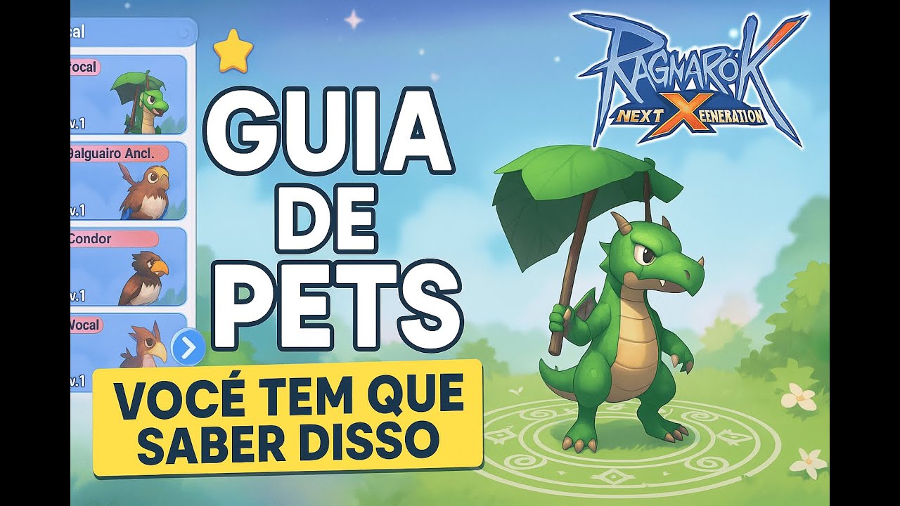 VOCE PRECISA FAZER ISSO - Guia De Pets - Ragnarok X Next Generation ...