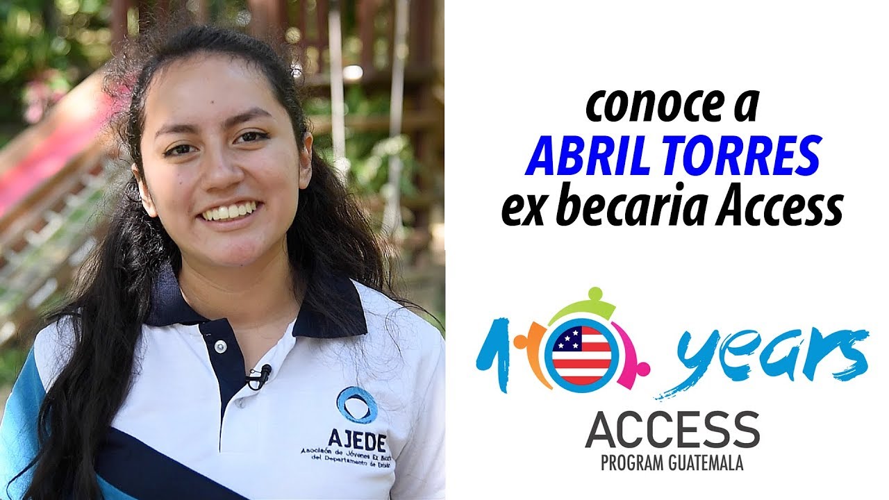 Access 10 Years: Abril Torres - YouTube