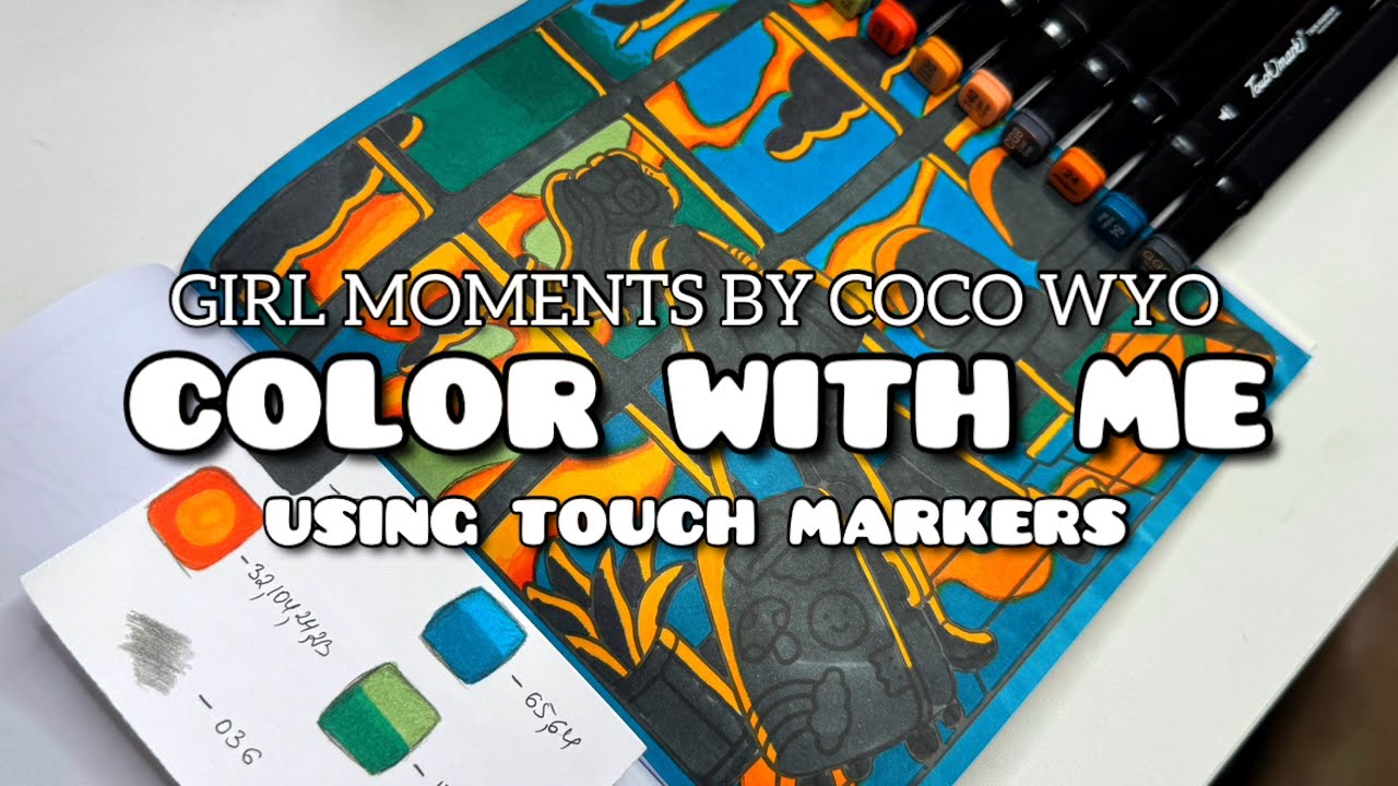 Color with me (ASMR) ️ 🌌 Girl Moments by Coco Wyo using Touch Markers ...